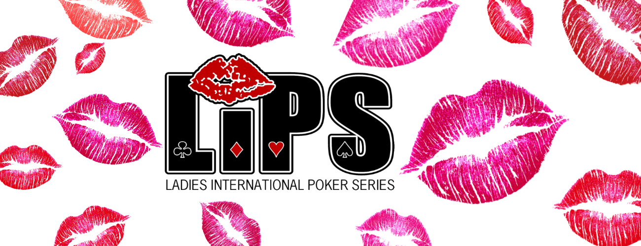 2026 LIPS WIP Spring Festival – Ladies International Poker Series